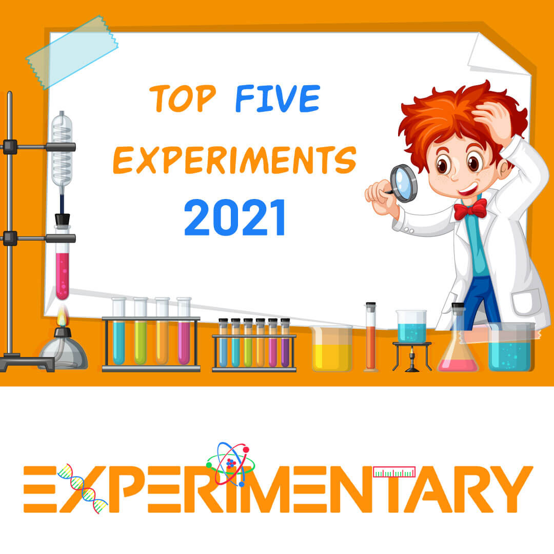 Top 5 experiments - 2021 - Experimentary